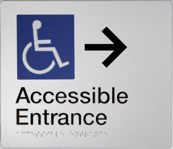 Accessible Entrance Sign (Silver) Right Arrow | Braille Signs – Tim The ...