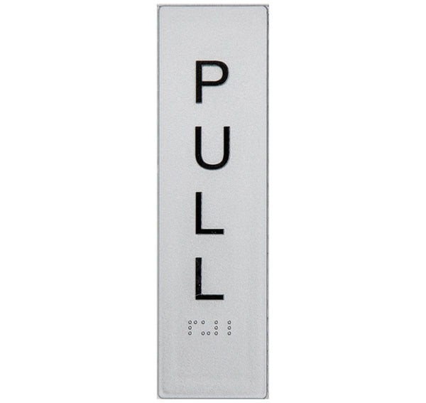 Braille Pull Sign Vertical (Silver) | Code Compliant Door Sign – Tim ...